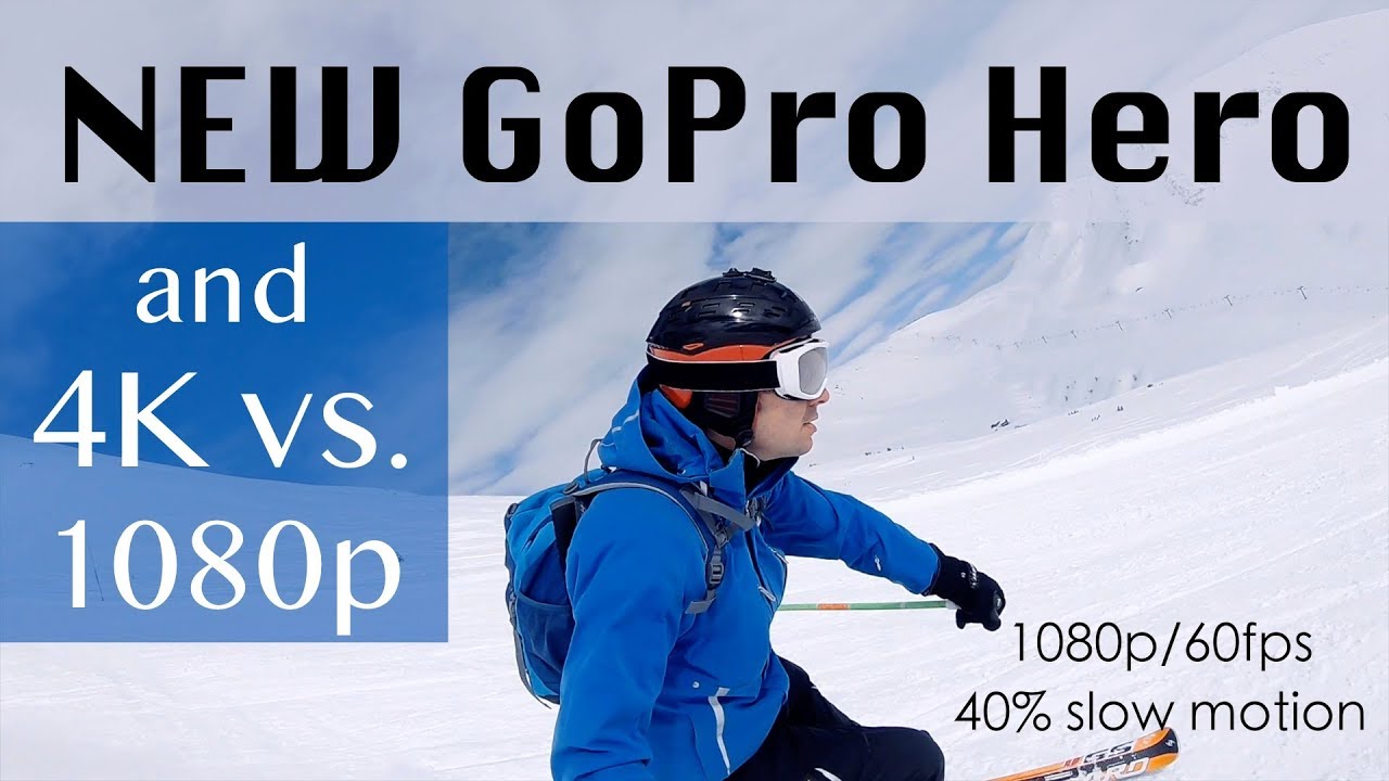 NEW GoPro Hero (2018) - Should you buy it? (4K vs 1080p) - YouTube