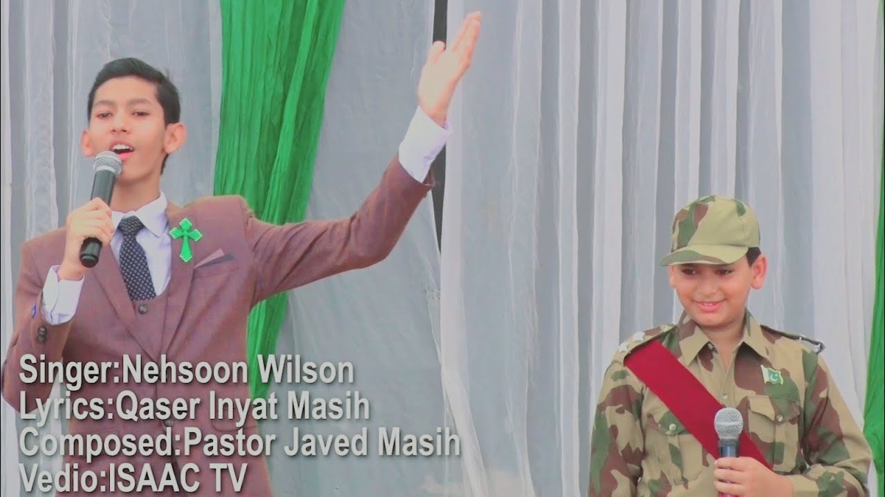 New national song || ham sab hain pakistani || singer nehsoon wilson ...