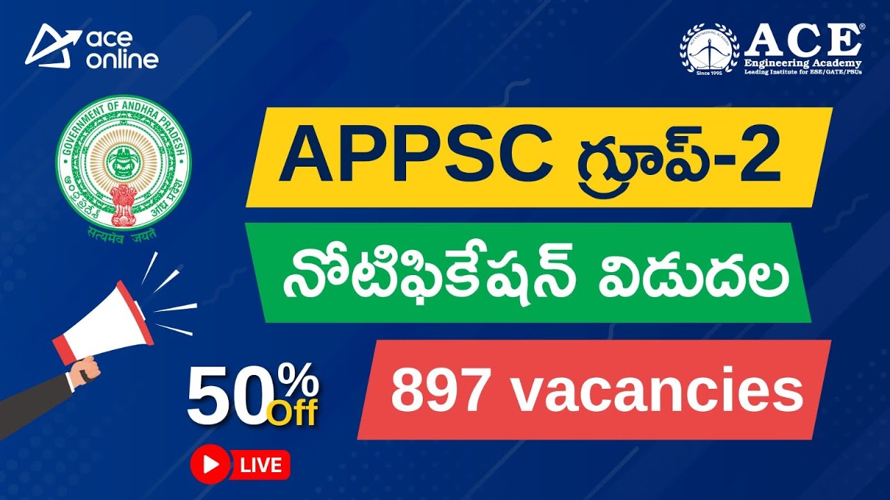 APPSC Group 2 Notification 2023 Released for 897 Posts, ACE Special ...