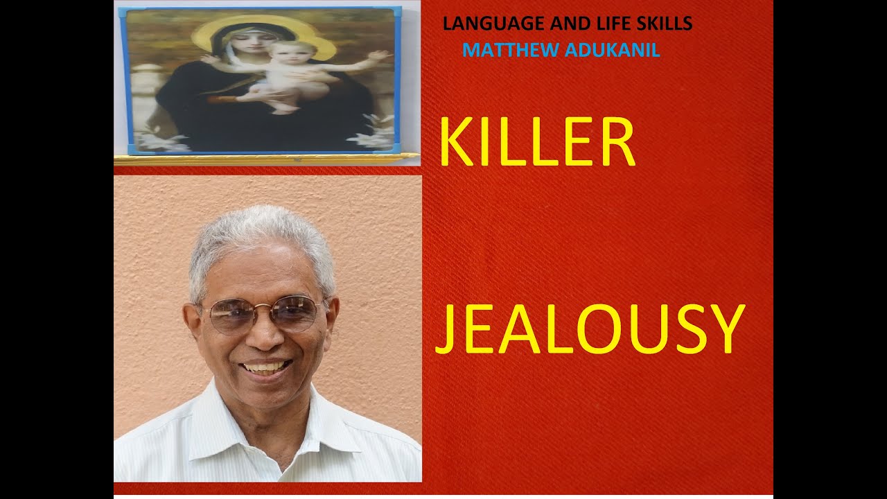 KILLER JEALOUSY@languageandlifeskillsmatth8968 - YouTube