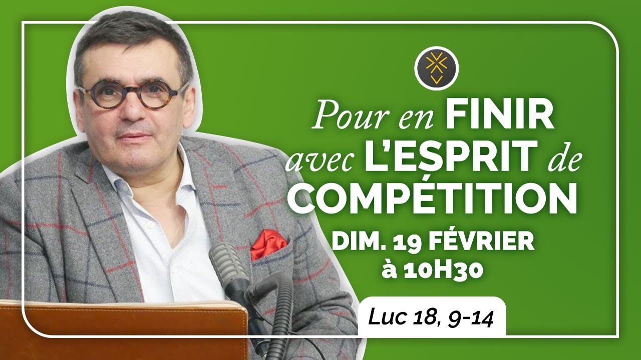 Pour en finir avec L'ESPRIT de COMPÉTITION | Pasteur Samuel Amédro | 19 ...