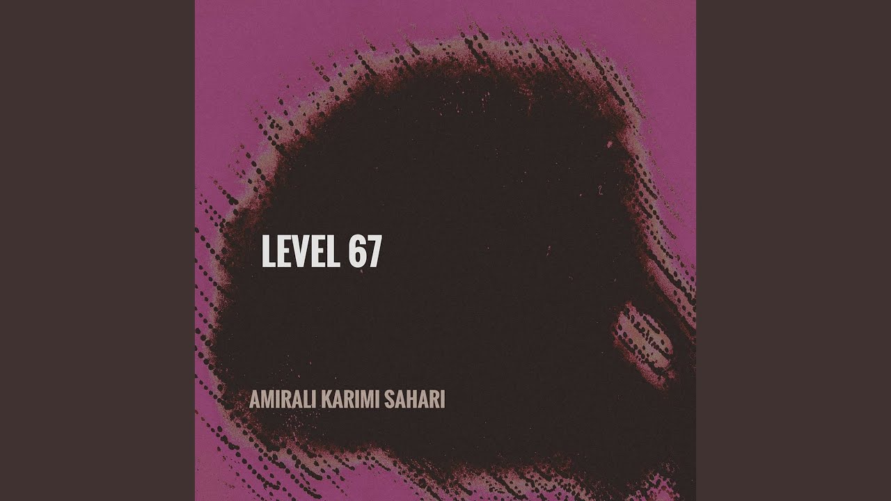 Level 67 - YouTube