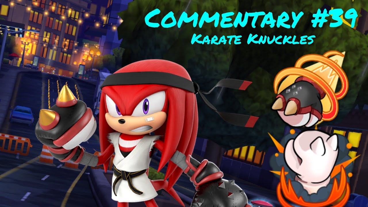 Sonic Forces Speed Battle: Commentary #39: Karate Knuckles - YouTube