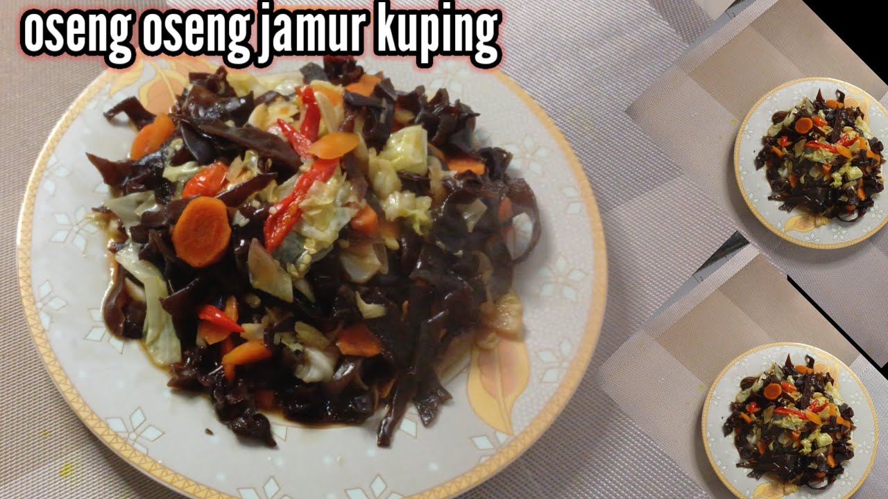 oseng oseng jamur kuping menu sederhana untuk keluarga tercinta - YouTube