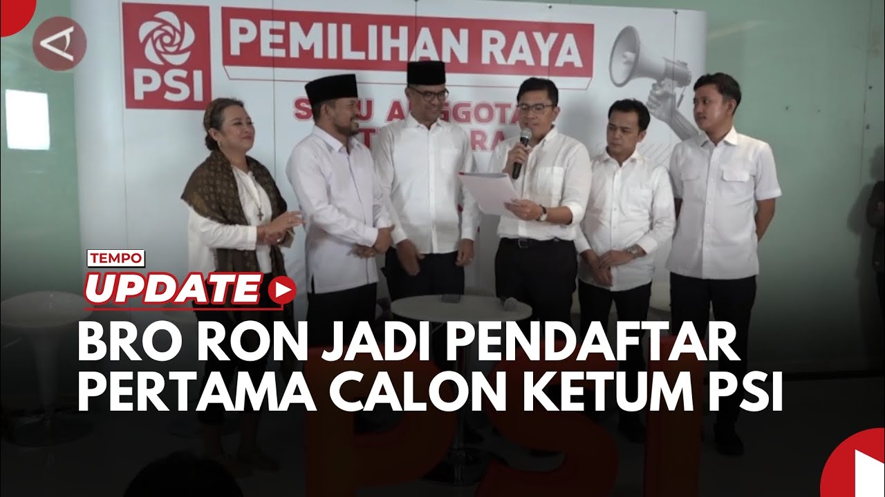 Bro Ron Jadi Pendaftar Pertama Calon Ketua Umum PSI - YouTube