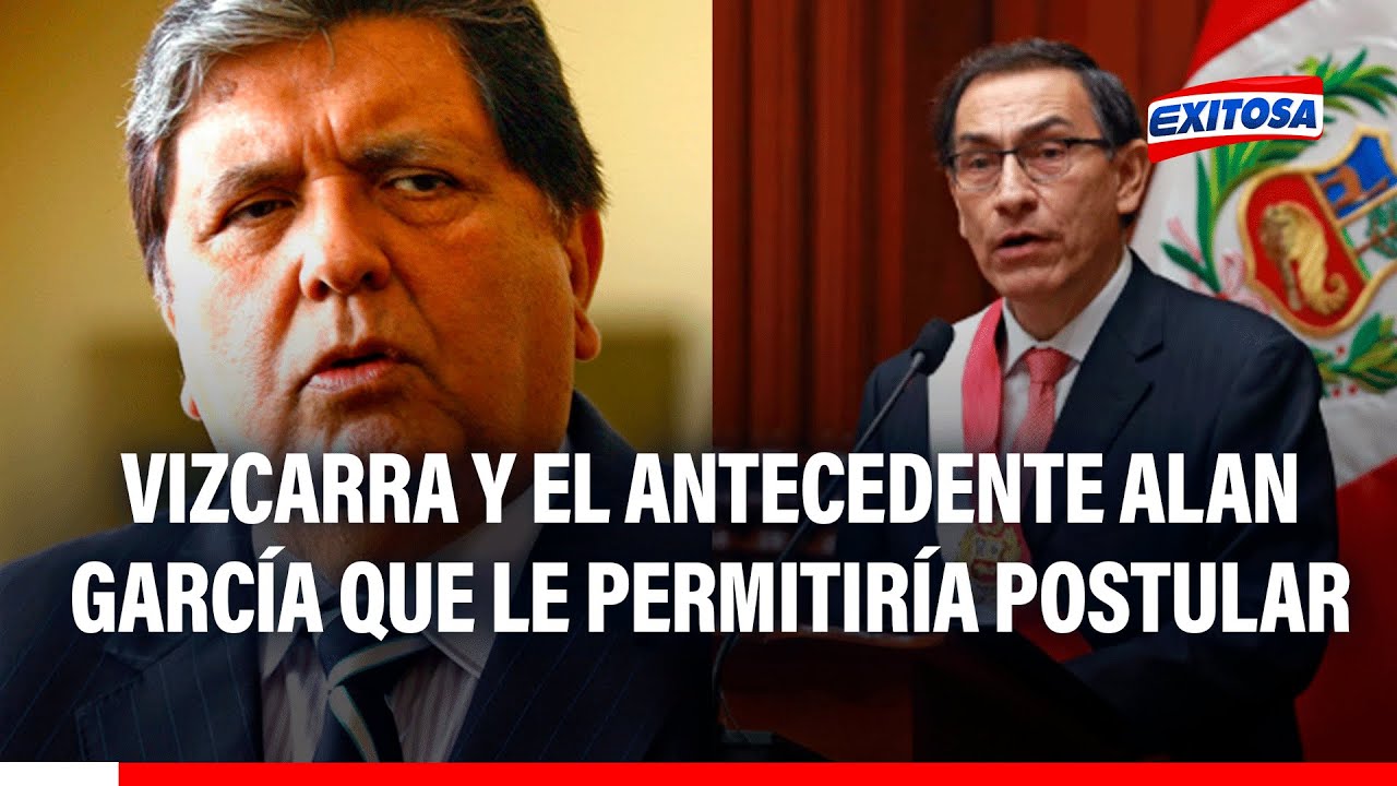 🔴🔵Martín Vizcarra y el antecedente Alan García que le permitiría ...