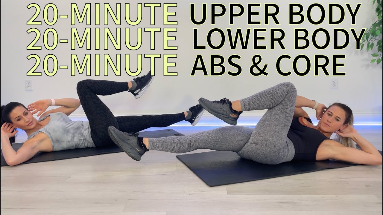 20-MINUTE UPPER BODY / 20-MINUTE LOWER BODY / 20-MINUTE ABS / 1-HOUR ...