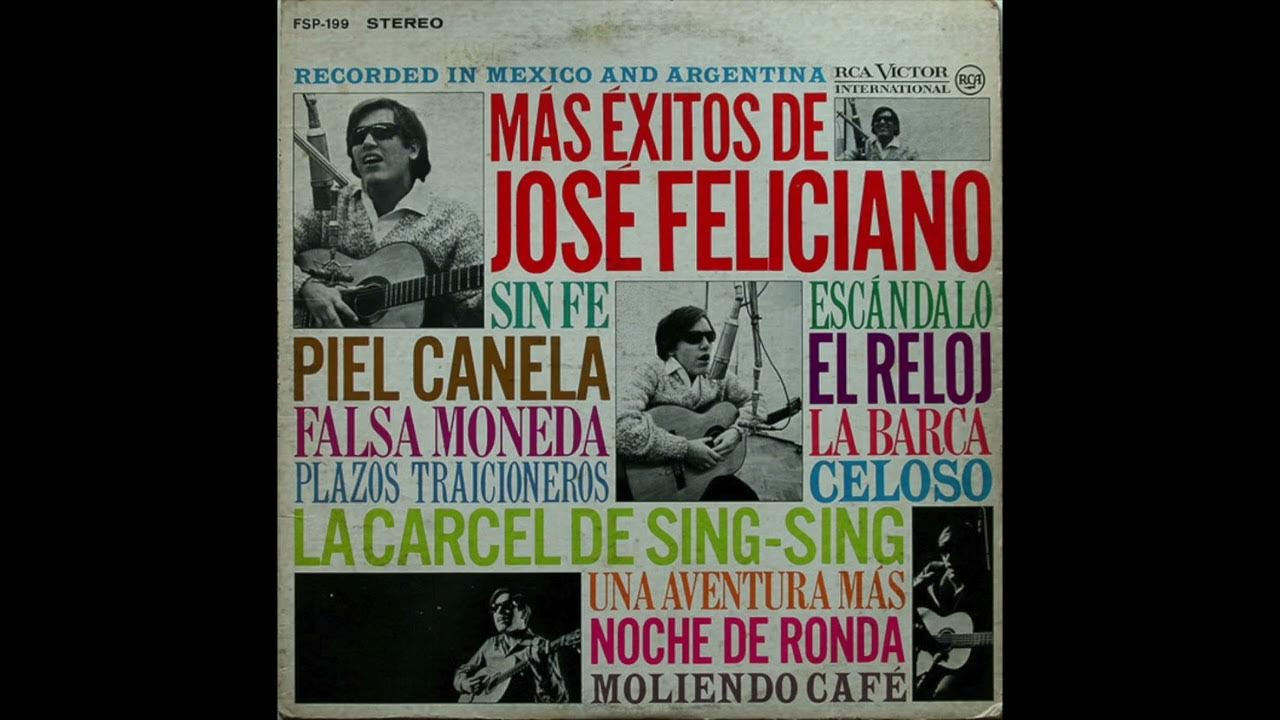 José Feliciano - Más Éxitos De José Feliciano (1967) - YouTube