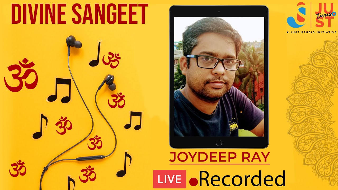 Live Devotional Song | Joydeep Ray | Just Tunes | Just Studio - YouTube
