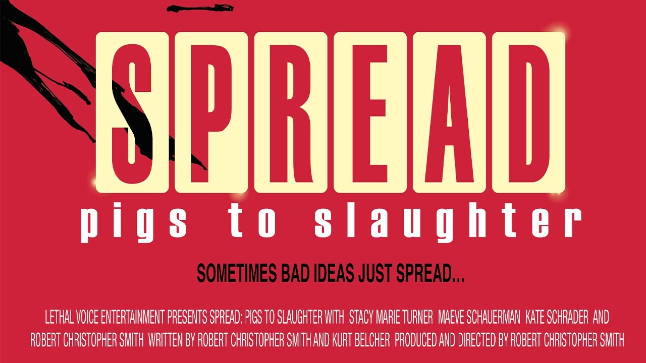 New Slasher Film | SPREAD: Pigs to Slaughter | Official Trailer ...
