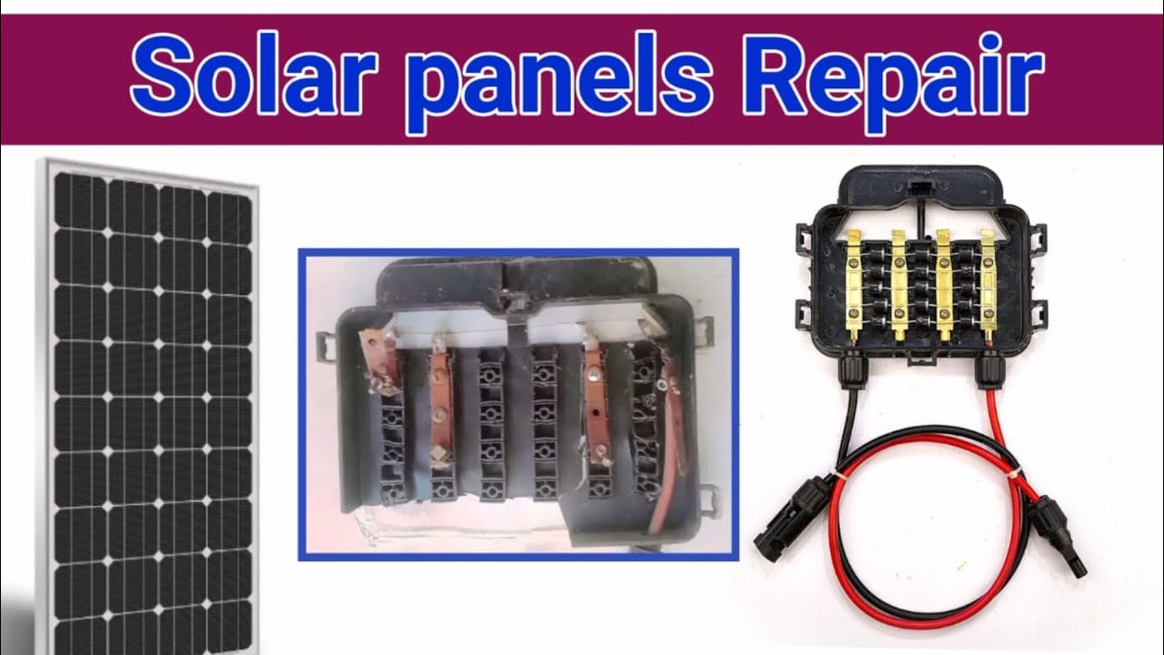 How to repair solar panel junction box || How to Repair Solar Panels ...