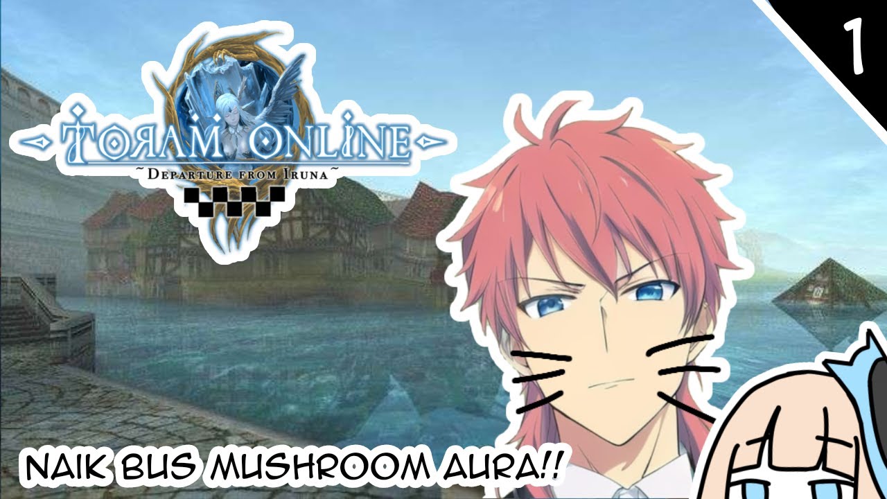 [Live] ToramOnline | New Akun @mushroomaura - YouTube