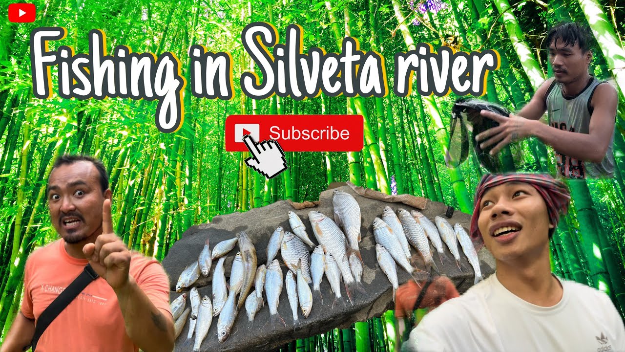 Fishing in Silveta River || Karbi Anglong, Assam🎣🐟⛰️😍 - YouTube
