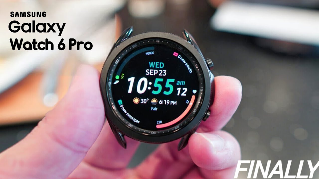 Samsung Galaxy Watch 6 Pro- WELL DONE SAMSUNG! - YouTube