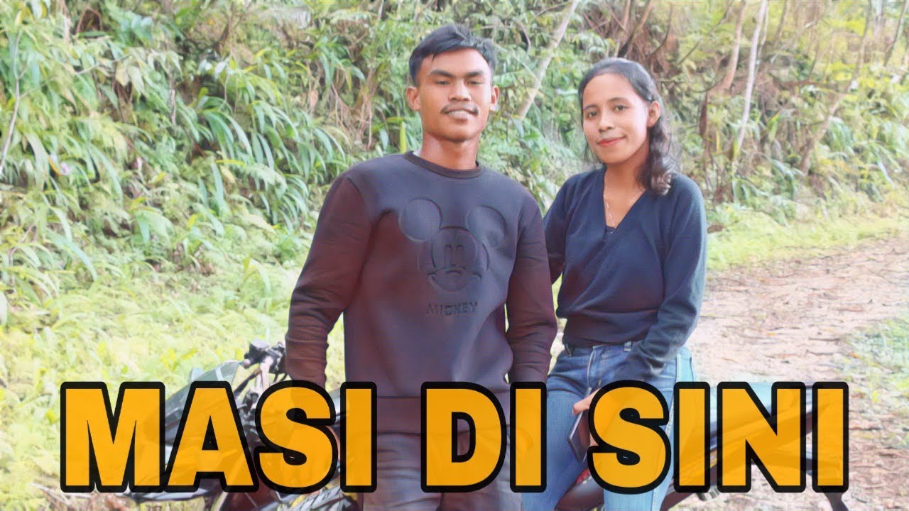 masi di sini - dani dulang ft el'fred ft kalvino - (official musik ...