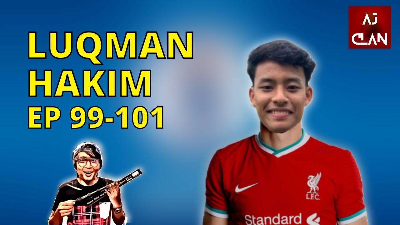 Recording Luqman Hakim Ep 99-101 | AJ Clan Private Viewing - YouTube