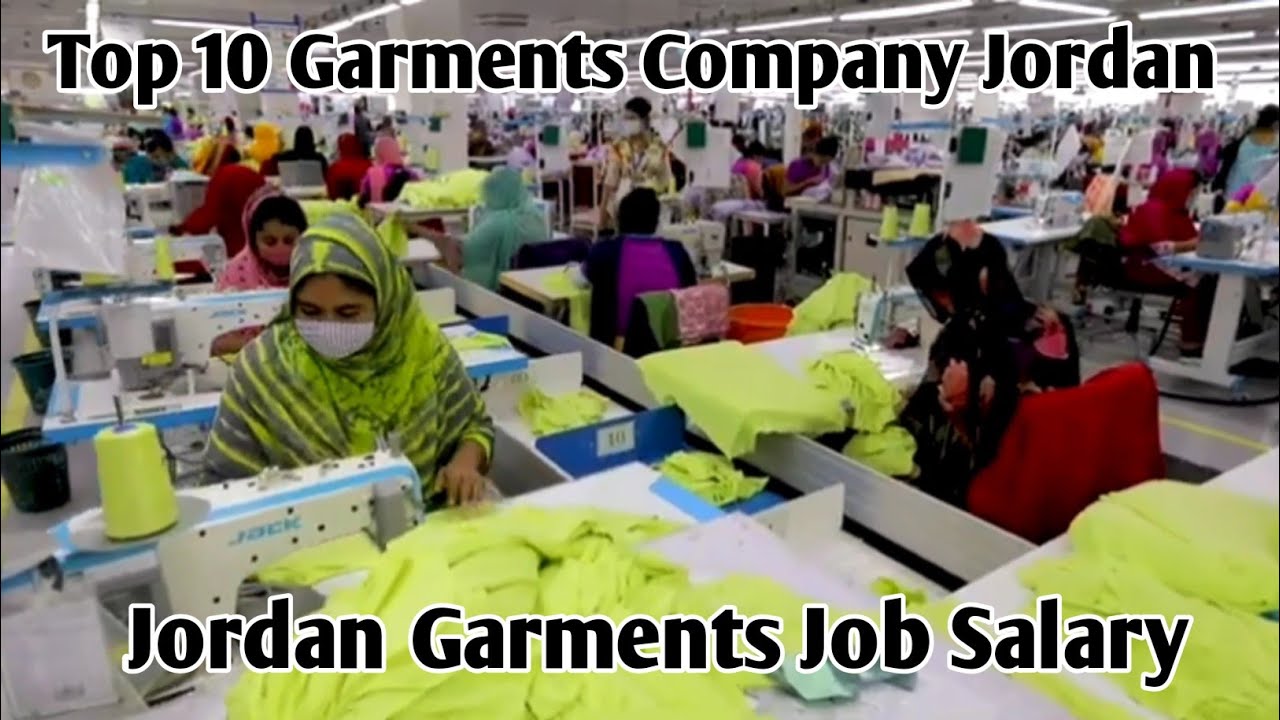 Top 10 Garments company jordan | jordan garments factory | jordan ...