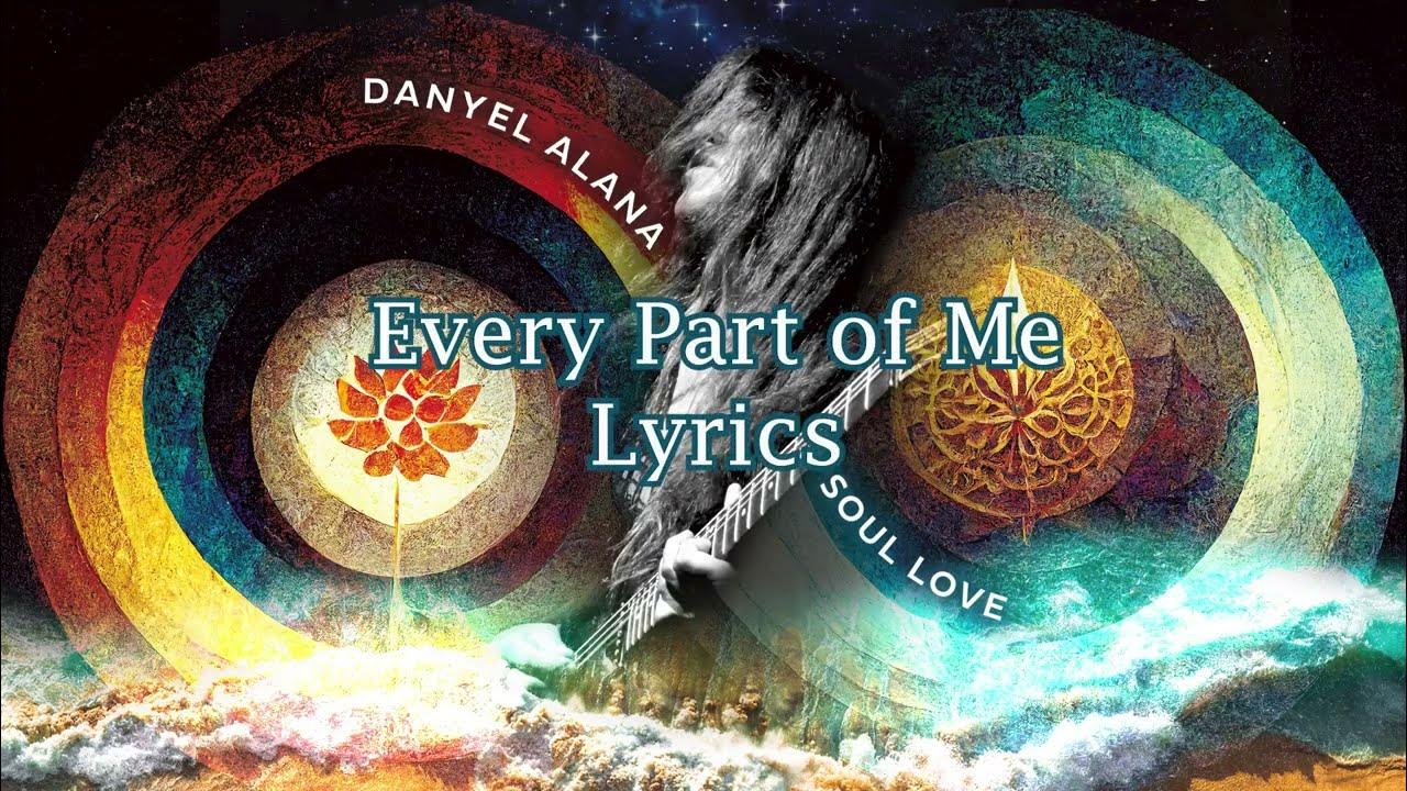 Every Part of Me Official Lyric Video - YouTube