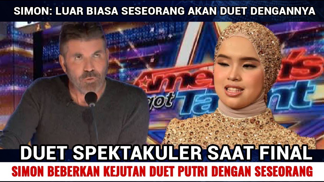 Simon Beberkan Akan Ada Duet Spektakuler Putri Dengan Seseorang - YouTube