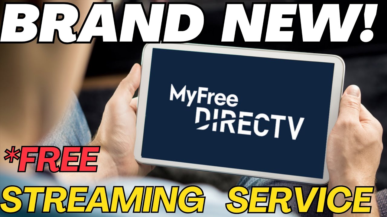 Introducing MyFree DirectTV: DirecTV’s Brand-New Free Streaming Service ...