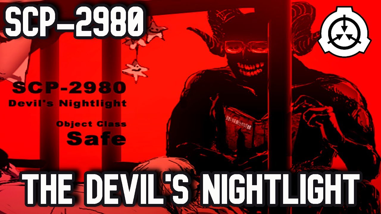 SCP-2980 Devil's Nightlight - The Devil Reads Bedtime Stories - YouTube