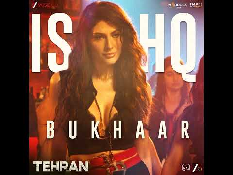 Ishq Bukhaar - Tehran Full Song Audio Shreya Ghoshal John Abraham Tanishk Bagchi Elnaaz Norouzi