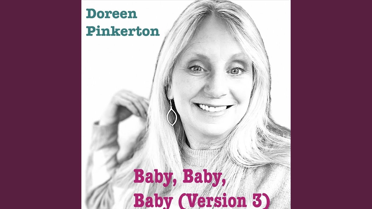 Baby, Baby, Baby (Version 3) - YouTube