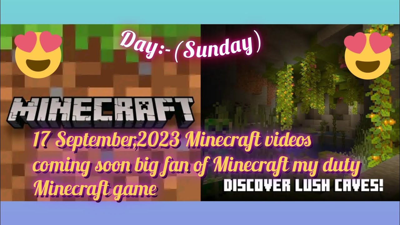 18 September,2023 Minecraft videos coming soon big fan Minecraft my duty Minecraft game # ...