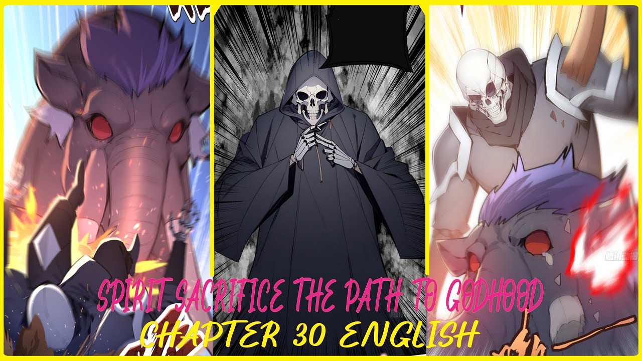SPIRIT SACRIFICE: THE PATH TO GODHOOD CHAPTER 30 ENGLISH - YouTube