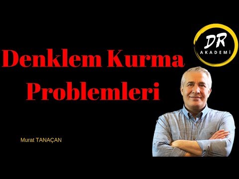 Denklem Kurma Problemleri - Problemler