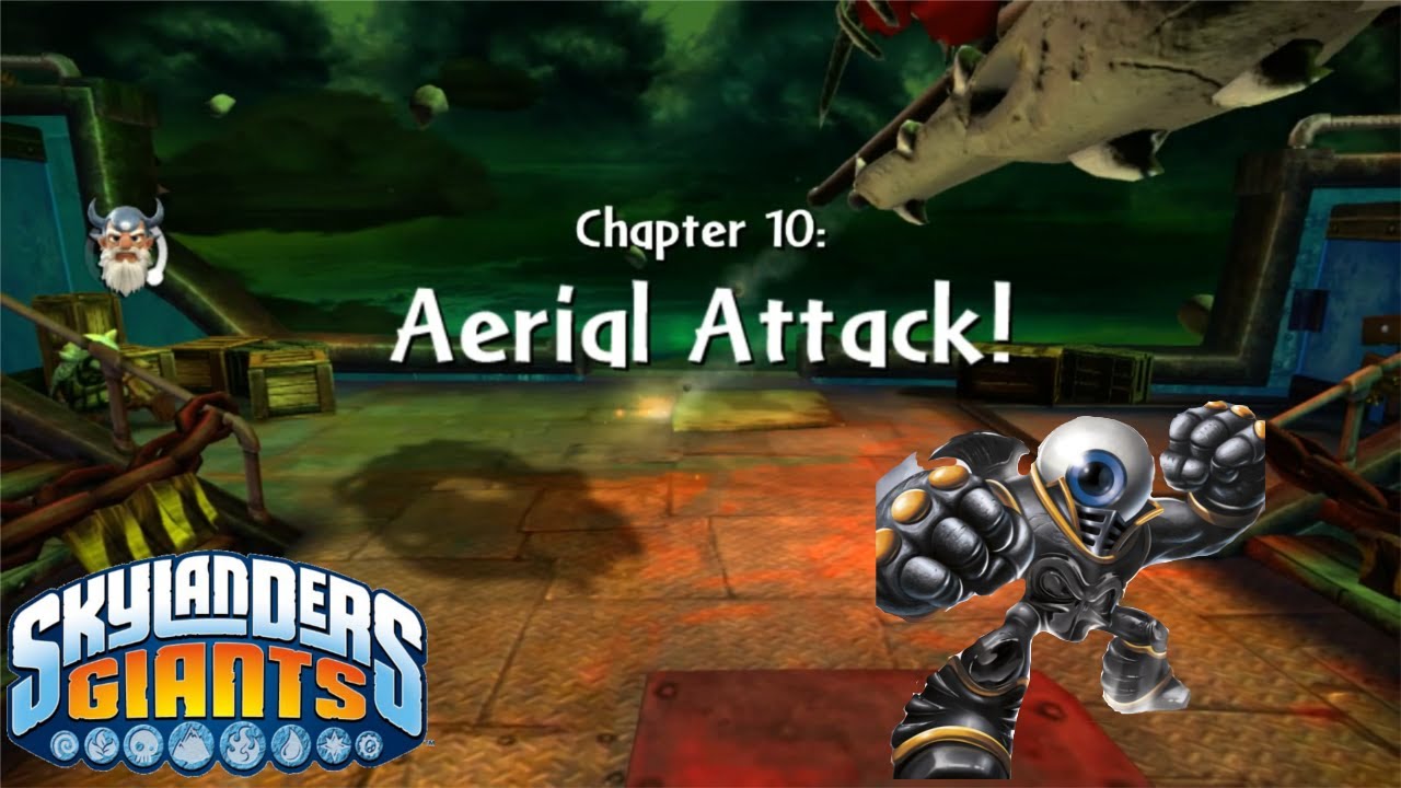 Skylanders Giants Chapter 10 - Aerial Attack! with Eye Brawl and ...