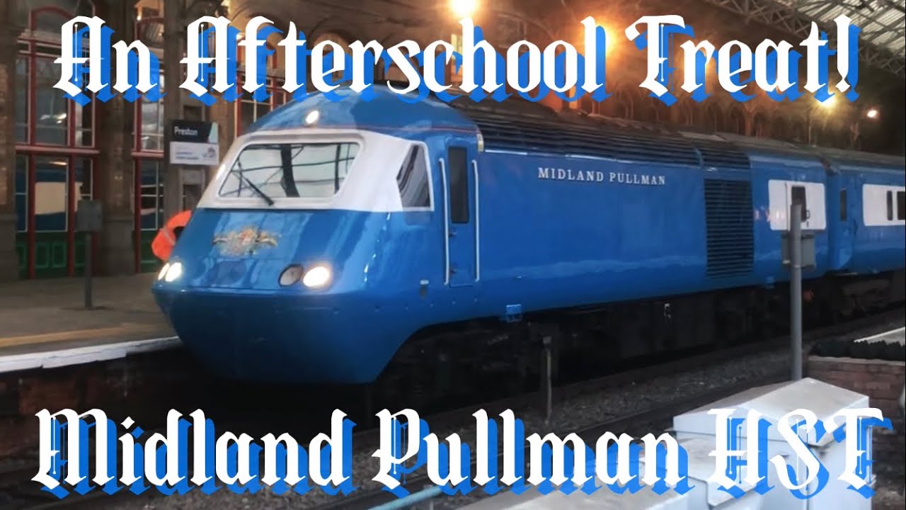 How to fall in love after school: LSL Midland Pullman HST. - YouTube