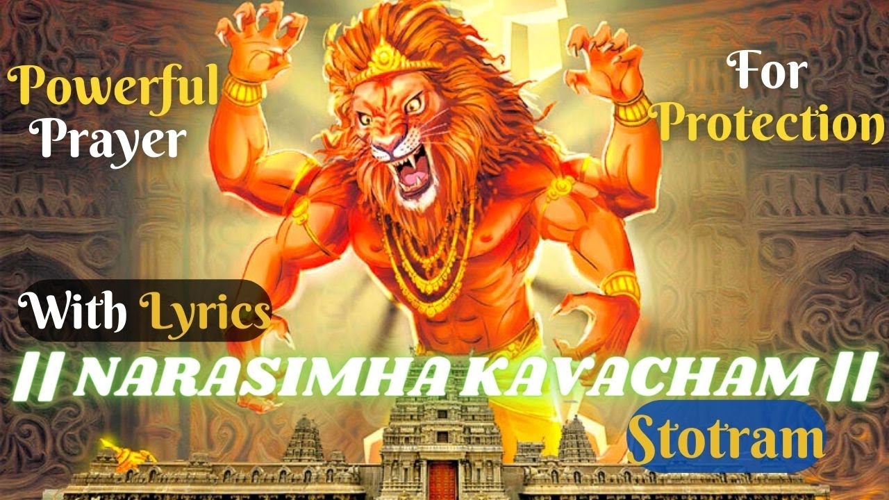 Sri Narasimha Kavacham Mantra With Lyrics| for Protection from fear and ...