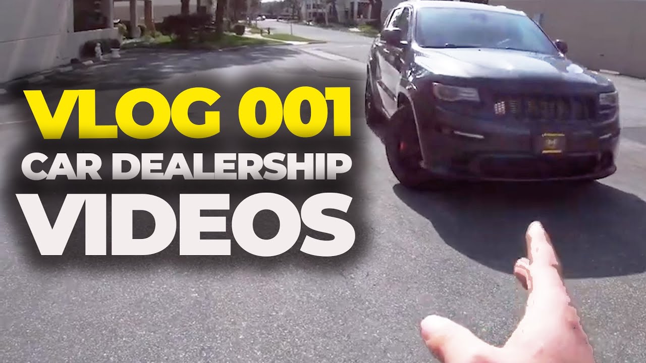 Shooting Videos for Car Dealers: VLOG 001 - YouTube
