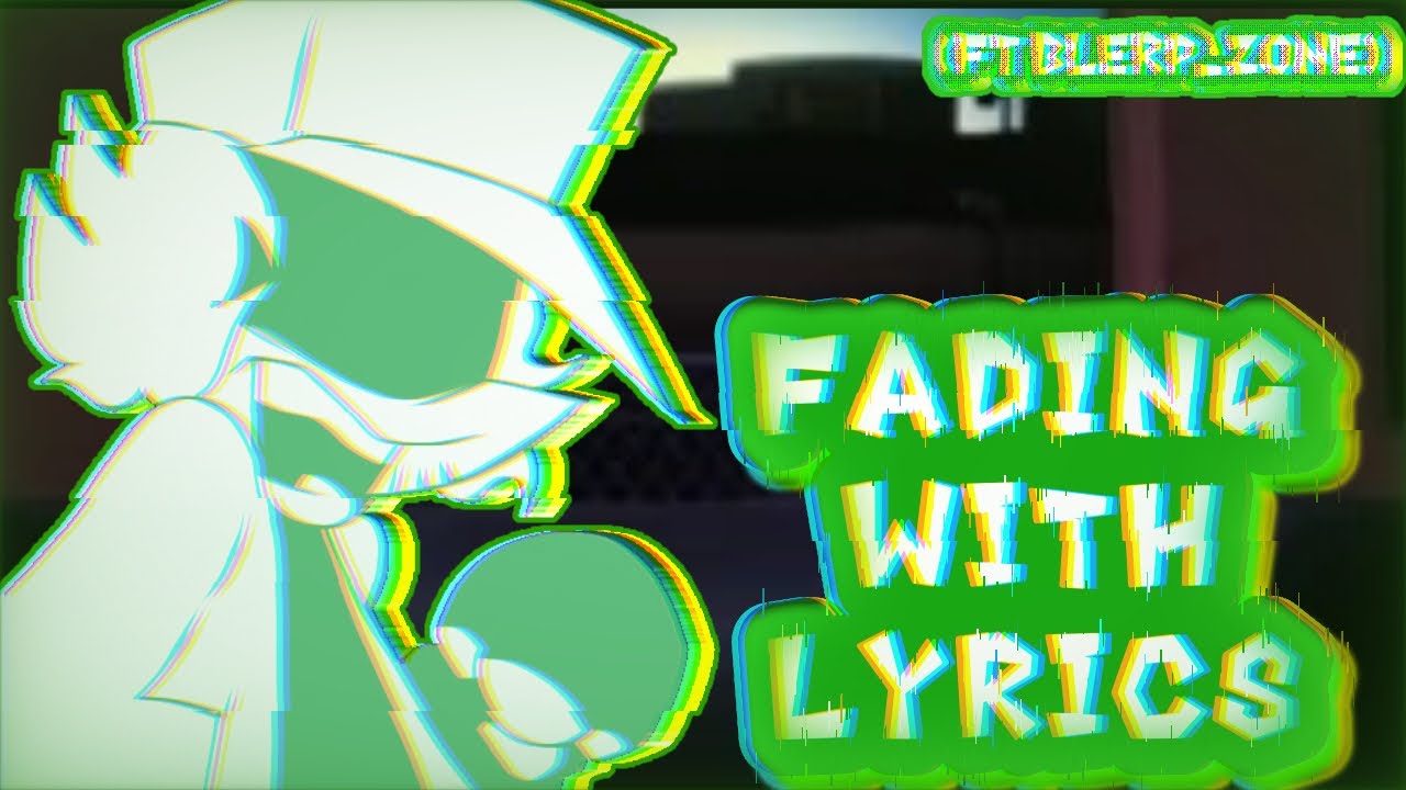 Fnf_Fading With Lyrics [Friday Night Funkin Smoke ‘Em Out] (Ft ...