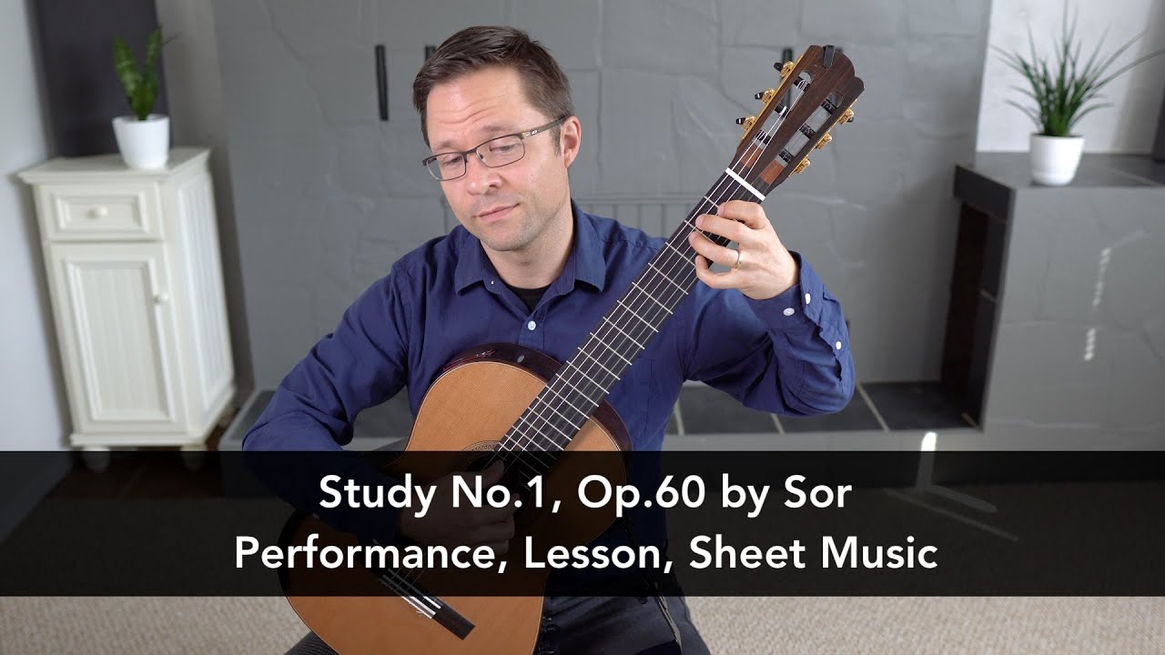 Study No.1, Op.60 by Fernando Sor and Lesson for Classical Guitar - YouTube