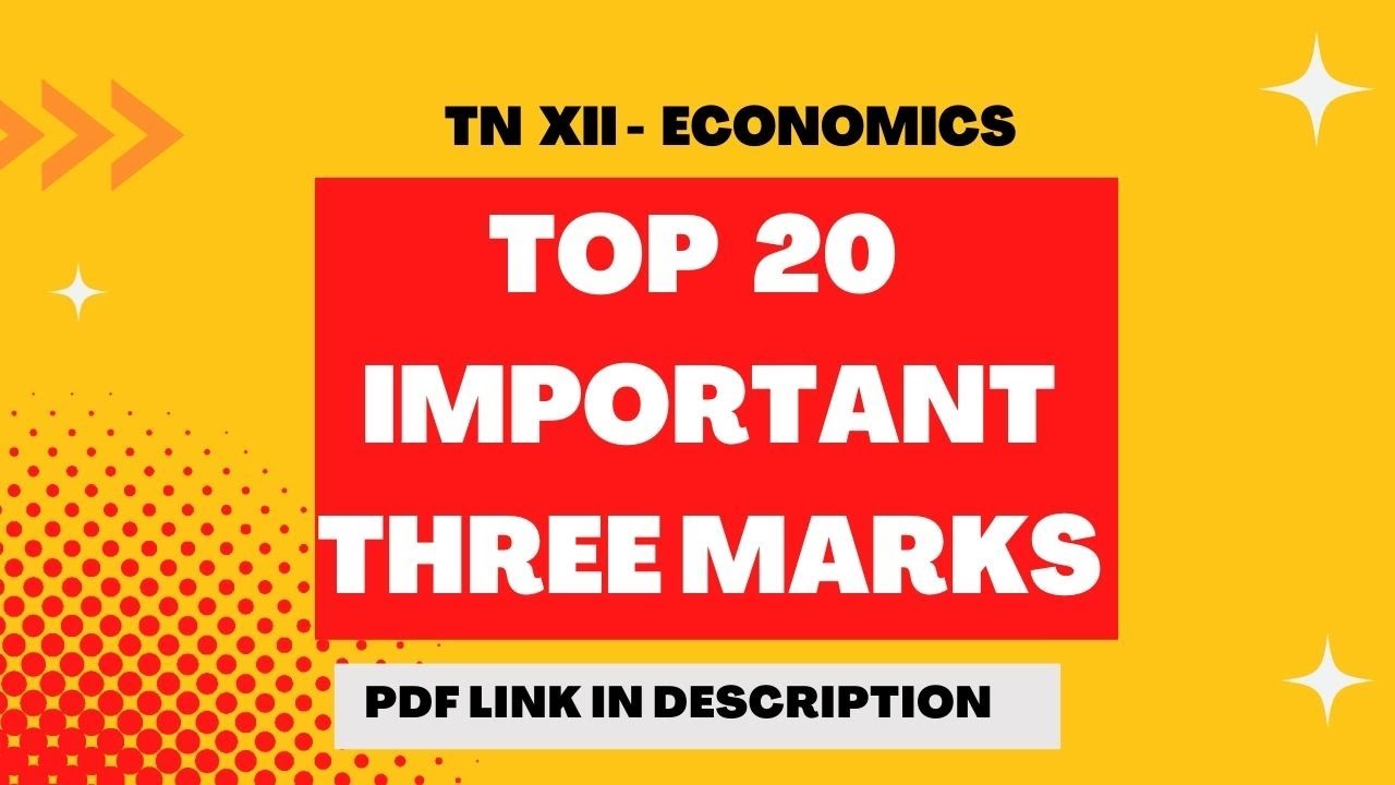 XII ECONOMICS TOP 20 GOLDEN THREE MARKS FOR PUBLIC EXAM 2023 - YouTube