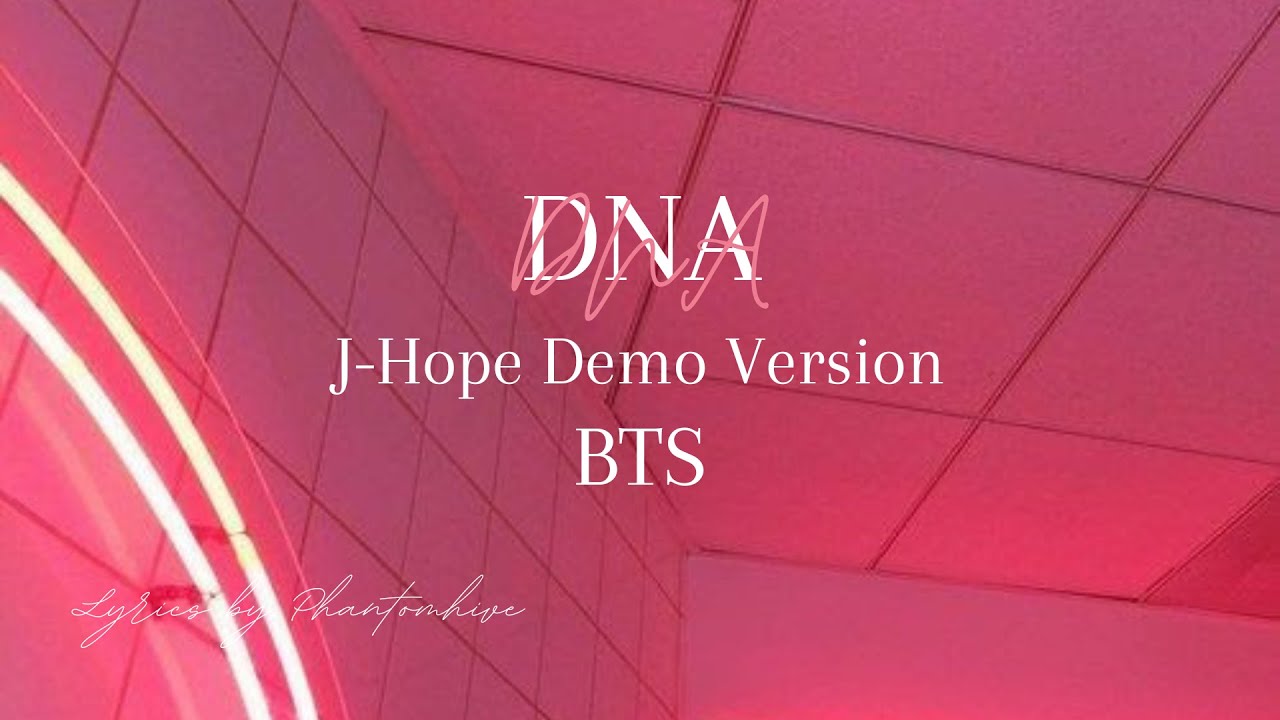 BTS ↬ DNA (J-Hope Demo Ver.) Easy Lyrics - YouTube