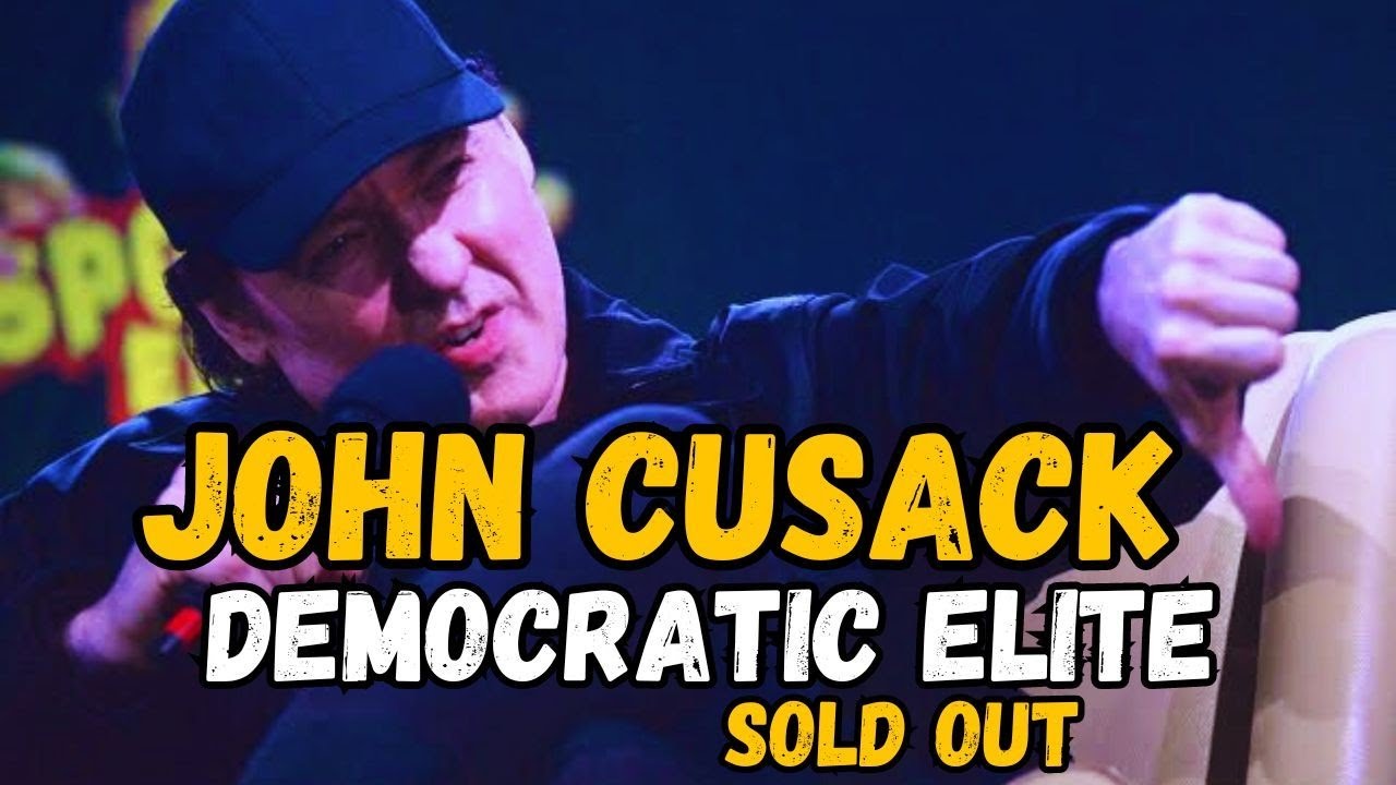 John Cusack says Democratic elite 'sold out the working class for ...