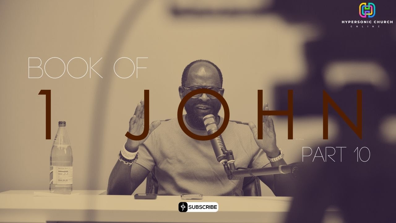 The Book of 1 John | Perfection Books | Hypersonic Church (Eps 10 ...