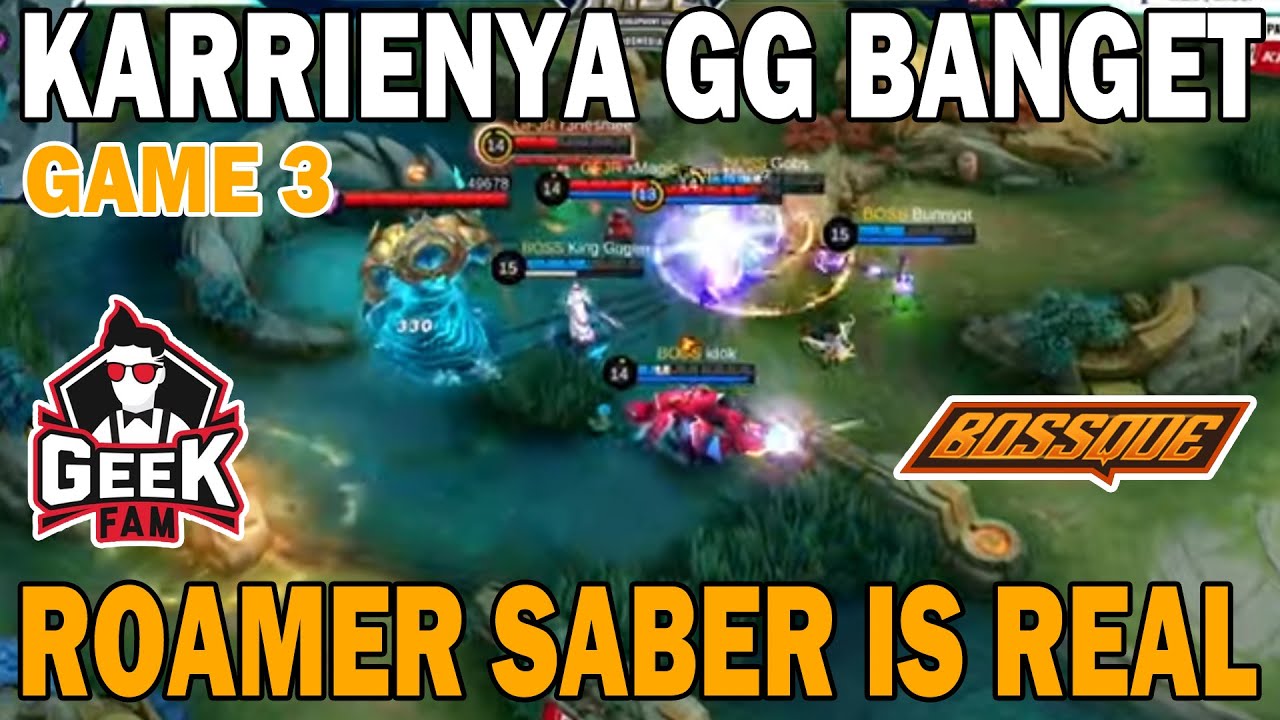 ROAMER SABER IS COMING | GEEKFAM JUNIOR VS BOSSQUE GAME 2 | MDL S8 ...