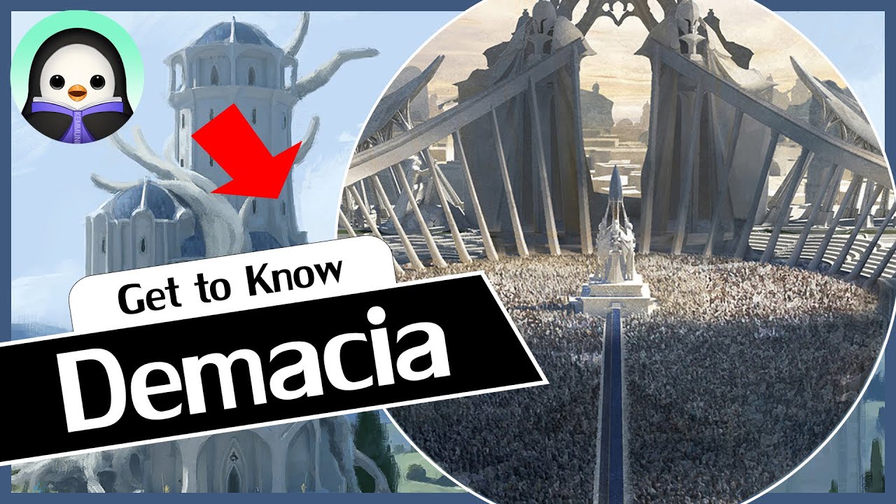 [ Lore of League ] Demacia : Getting to know Runeterra #1 - YouTube