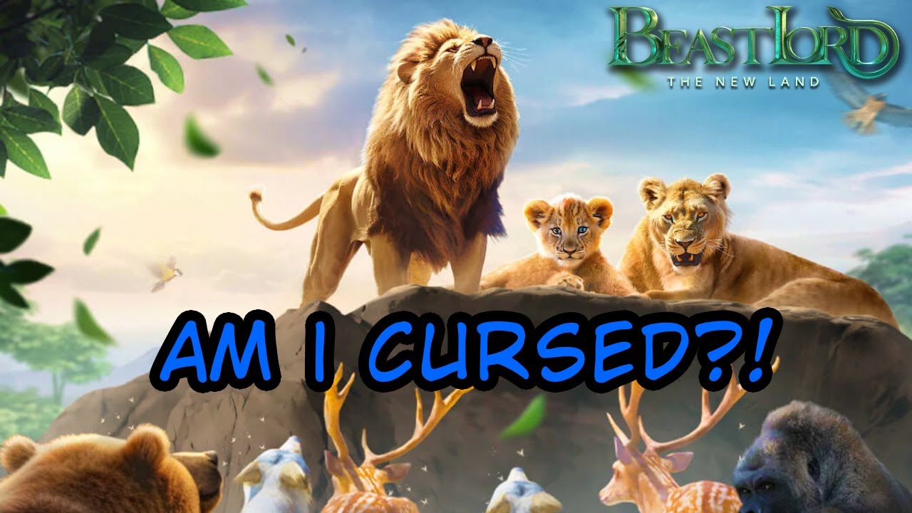 Am i cursed?! - Beast Lord: The New Land - YouTube
