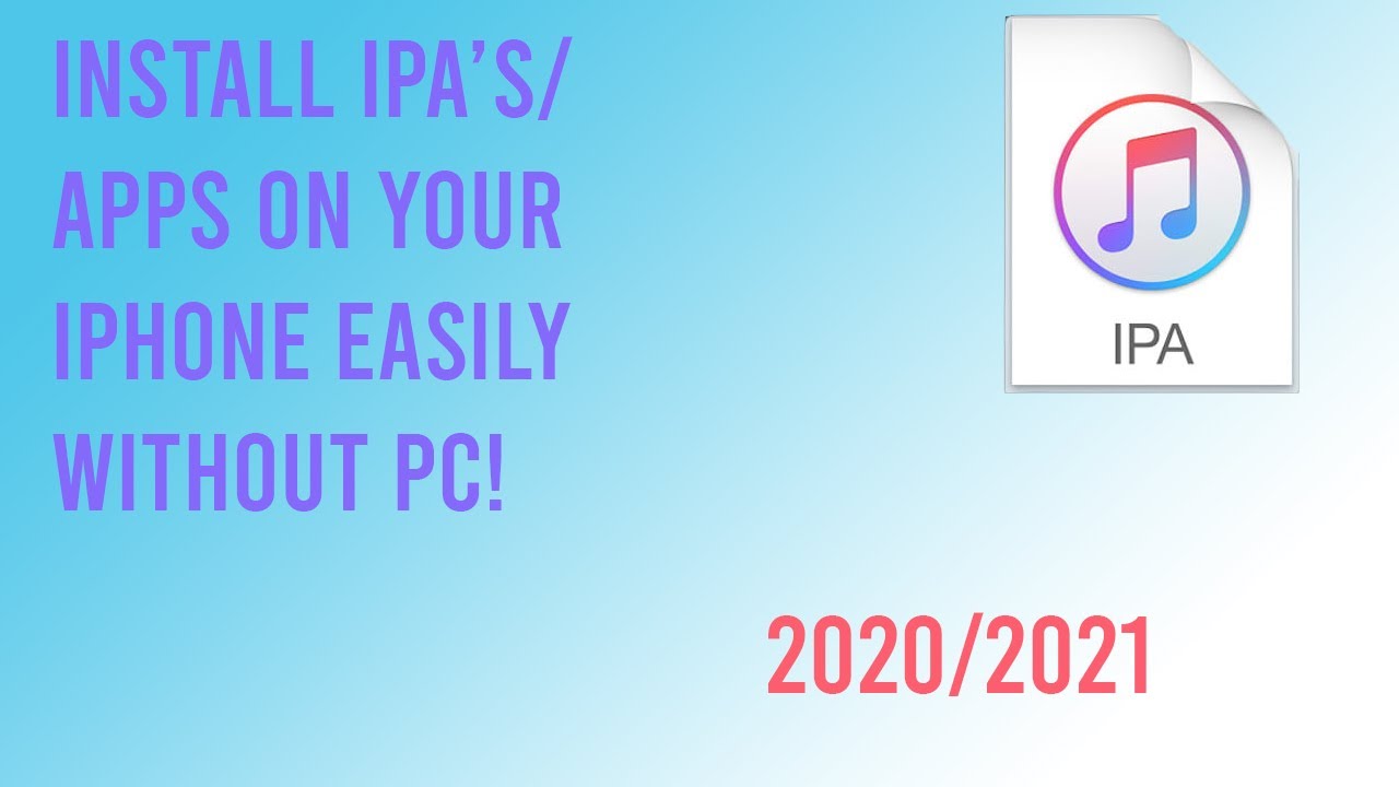 HOW TO EASILY INSTALL IPA'S/APPS ON YOUR iPhone WITHOUT A COMPUTER ...