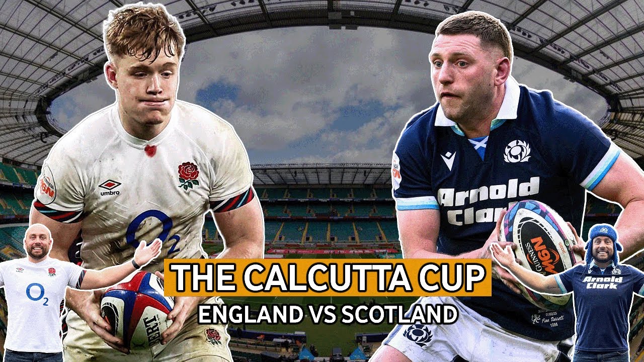 England vs Scotland - Calcutta Cup 🏴󠁧󠁢󠁥󠁮󠁧󠁿🏴󠁧󠁢󠁳󠁣󠁴󠁿 - YouTube