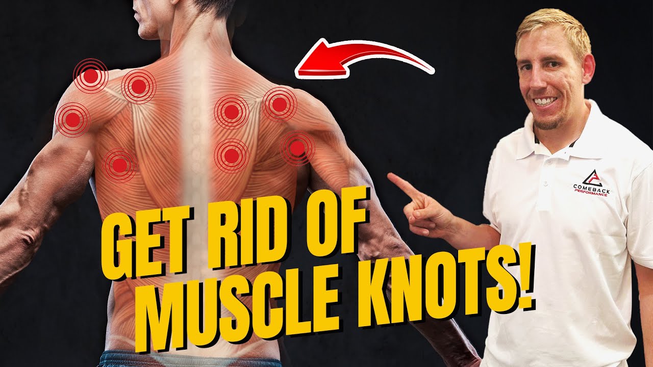 Get Rid of Muscle Knots: Top Exercises for Shoulder Pain Relief - YouTube