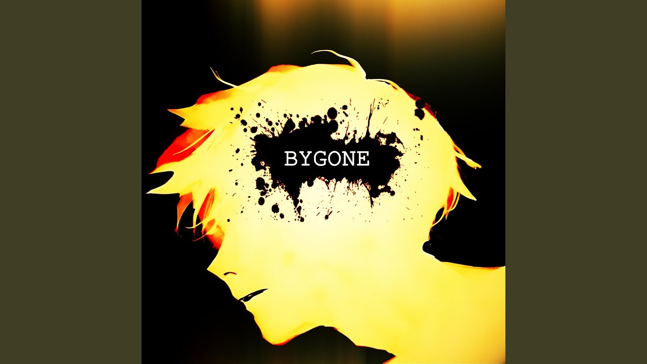 Bygone - YouTube