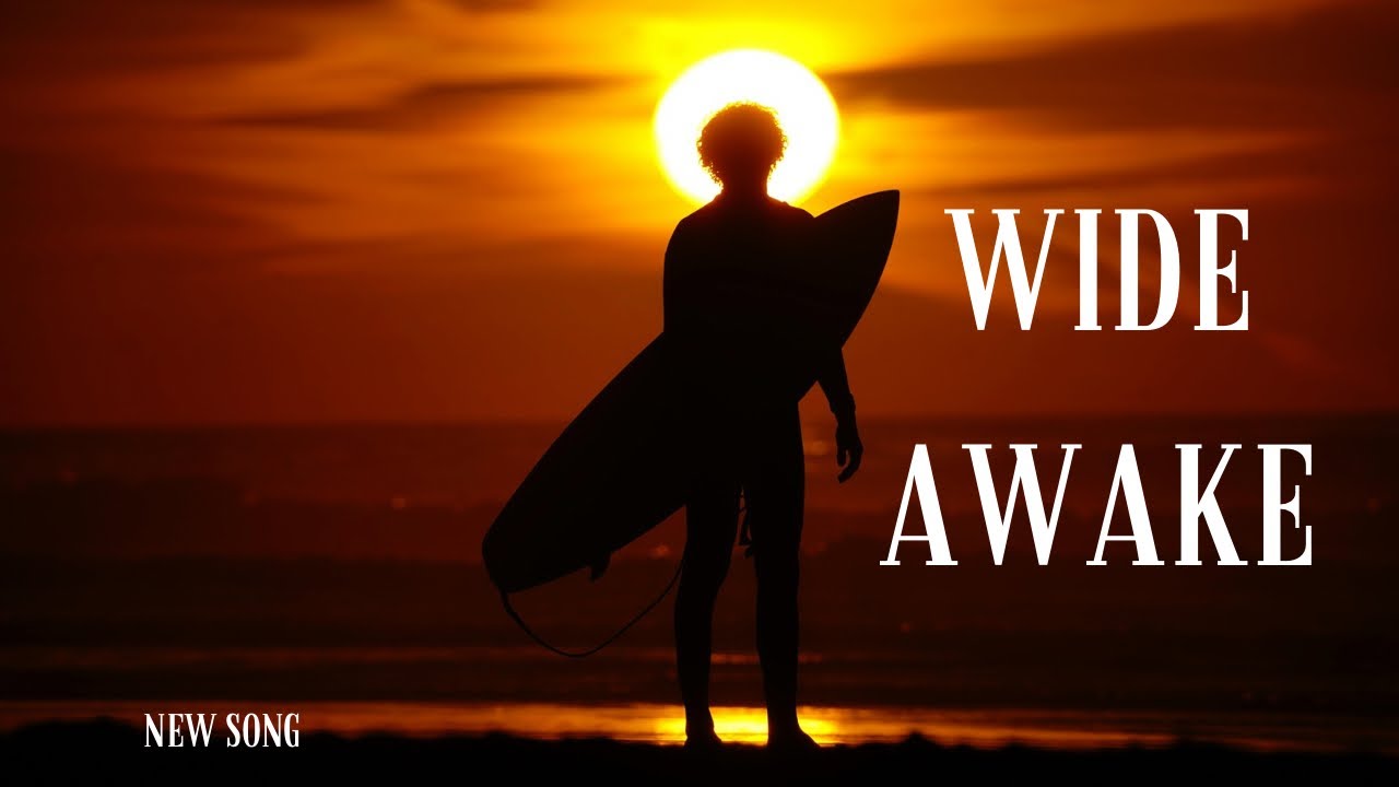 wide Awake lyrics | New song - YouTube