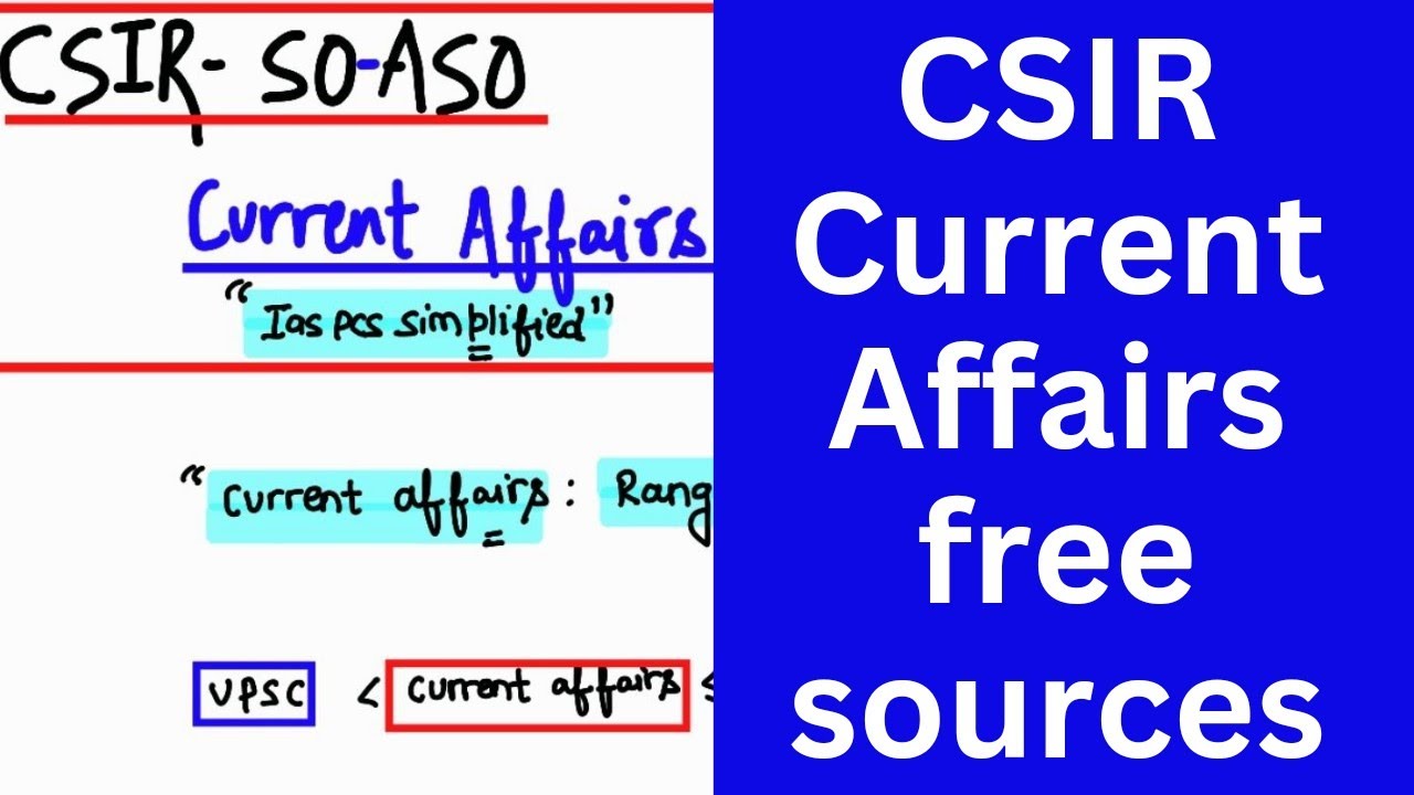CSIR CASE SO ASO FREE current Affairs sources | CURRENT AFFAIRS for ...