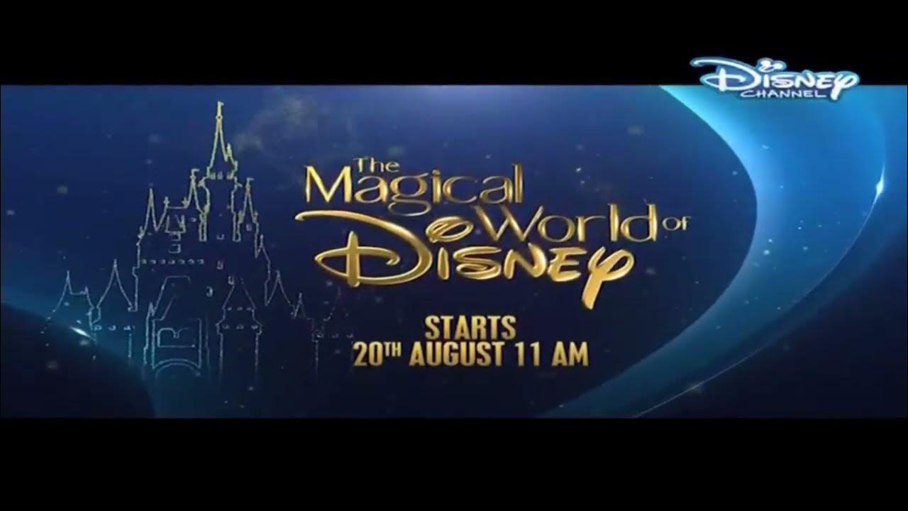 The magical world of Disney | Disney Channel India - promo - YouTube